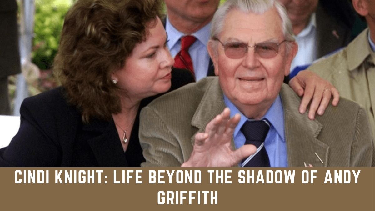 Cindi Knight: Life Beyond the Shadow of Andy Griffith - No29 Cafe
